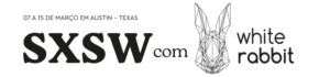 White Rabbit - Aprenda a navegar pelo SXSW